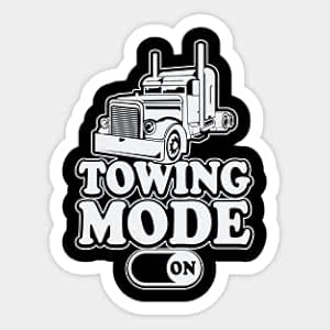 Amazon.com: Stickers Vinyl Towing Mode On - Wrecker Breakdown Recovery ...
