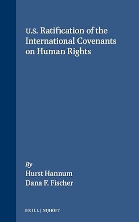 U.S. Ratification of the International Covenants on Human Rights ...