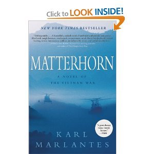 By Karl Marlantes - Matterhorn: A Novel of the Vietnam War: Marlantes ...
