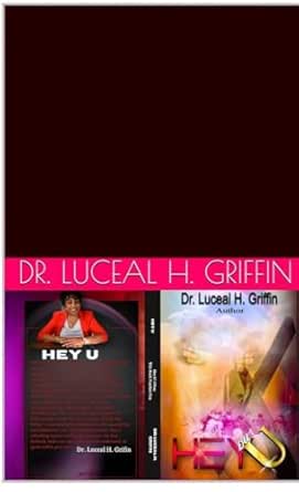 HEY U (English Edition) eBook : H. Griffin, Dr. Luceal: Amazon.fr ...