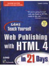 Amazon.in: Buy Teach Yourself Web Publishing With Html 4 In 21 Days ...