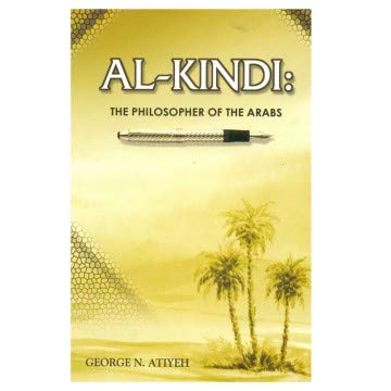 Al Kindi the Philosopher of the Arabs : Amazon.in: Books