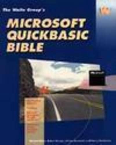 Waite Group's Microsoft QuickBASIC Bible: 9781556152627: Computer Science Books @ Amazon.com