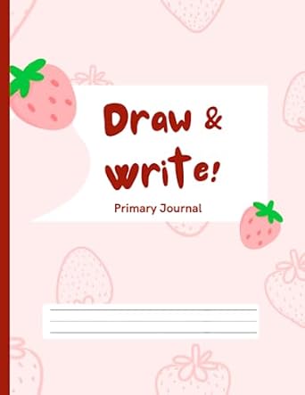 Draw and Write Journal for Kids: Grades K-2: Primary Composition Half ...