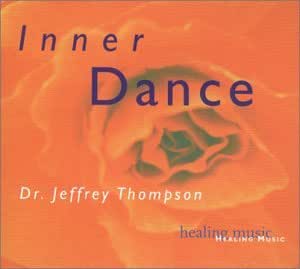 Thompson, Dr. Jeffrey - Inner Dance - Amazon.com Music
