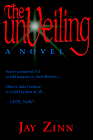 The Unveiling: Zinn, Jay: 9781579210151: Amazon.com: Books