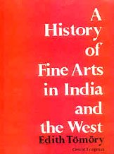 A History of Fine Arts in India and the West: Edith Tomory: Amazon.com ...