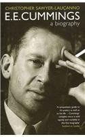 E.E. Cummings: A Biography : Sawyer-Laucanno, Christopher: Amazon.com ...