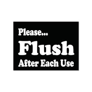 SIGN EVER™ Please Flush After Each Use 3mm Sign Board Bathroom Toilet ...