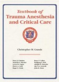 Textbook of Trauma Anesthesia and Critical Care: 9780801674587 ...