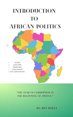 INTRODUCTION TO AFRICAN POLITICS - Kindle edition by BOLFA, BEN ...