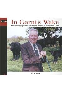 In Garni's Wake: The Life and Work of John Rees: Amazon.co.uk: Rees ...