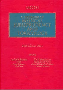 A Textbook of Medical Jurisprudence and Toxicology: Jaising P. Modi ...