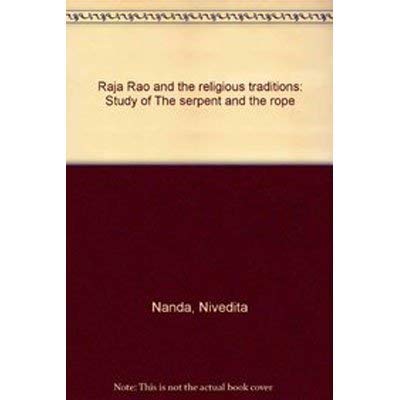Raja Rao and the Religious Traditions: Nanda, Nivedita: 9788170416142 ...
