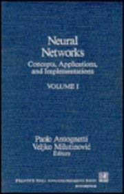 Neural Networks: Concepts, Applications and Implementations, Vol. 1 (Prentice Hall Advanced ...