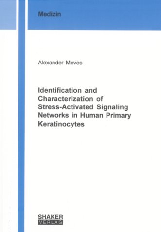Identification and Characterization of Stress-activated Signaling ...