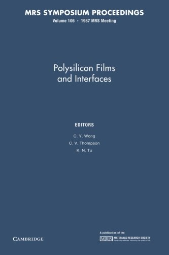 Amazon.com: Polysilicon Films and Interfaces: Volume 106 (MRS ...