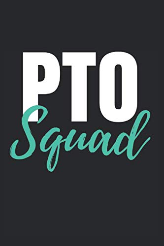 PTO Squad: Cute PTO President Gifts Notebook Journal, Volunteer ...