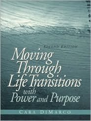 Moving Through Life Transitions with Power (text only) by C.DiMarco ...