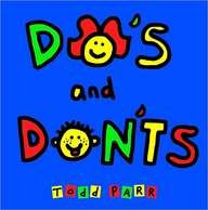 Amazon.com: Do's And Don'ts: 9780316908085: Parr, Todd: Books