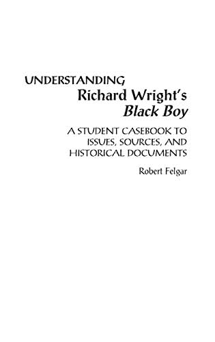 Amazon.com: Understanding Richard Wright's Black Boy: A Student ...