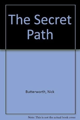 The Secret Path: Butterworth, Nick: 9780316119146: Amazon.com: Books