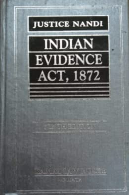 Buy Indian Evidence Act, 1872 by Justice A.K. Nandi – 9th Edition 2018 ...