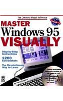 Master Windows 95 VISUALLY (3-D VISUAL SERIES): maranGraphics ...