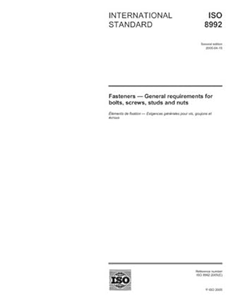 ISO 8992:2005, Fasteners - General requirements for bolts, screws ...