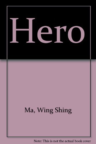 Hero: Ma, Wing Shing: Amazon.com: Books