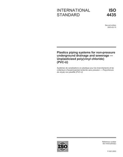 ISO 4435:2003, Plastics piping systems for non-pressure underground ...
