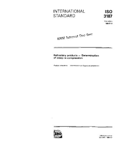 ISO 3187:1989, Refractory products - Determination of creep in ...