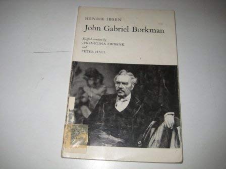 John Gabriel Borkman: Henrik Ibsen: 9780485121001: Amazon.com: Books