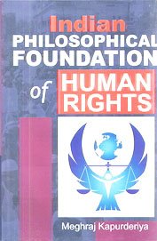 Amazon.in: Buy Indian philosophical foundation of human rights Book ...