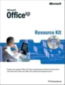 Microsoft Office Xp Resource Kit With Cd-Rom: Microsoft Corporation ...
