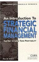 An Introduction to Strategic Financial Management (CIMA Financial ...