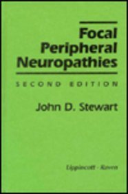Focal Peripheral Neuropathies, 2ND Ed: Stewart: 9780781700719: Books ...