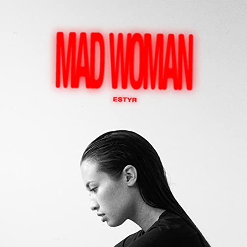 Mad Woman de Estyr feat. LE-VI en Amazon Music Unlimited