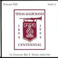 Fightin' Texas Aggie Band, Lieutenant Colonel Ray E. Toler, Major Jay O ...