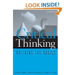 Critical Thinking: Building the Basics (Study Skills/Critical Thinking ...