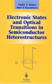 Electronic States And Optical Transitions In Semiconductor Heter ...