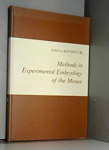 Amazon | Methods in Experimental Embryology of the Mouse | Rafferty ...