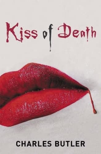 Kiss of Death (gr8reads): Amazon.co.uk: Butler, Charles, Nezis, Demitri ...