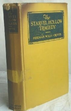 Starvel Hollow Mystery: Crofts, Freeman Willis: Amazon.com: Books