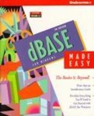 dBASE for Windows Made Easy: The Basics and Beyond: Sheldon, Jim ...