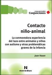 Contacto nino-animal: Amazon.co.uk: VASEN, JUAN: 9789875383616: Books