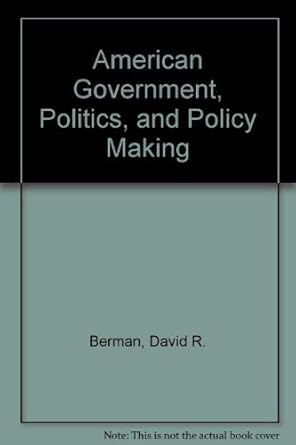 Amazon.com: American Government, Politics, and Policy Making ...