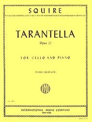 Squire: Tarantella Opus 23 for Cello and Piano (Pierre Fournier ...