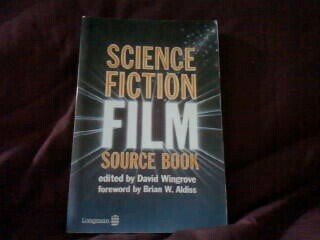 The Science Fiction Film Source Book: Wingrove, David: 9780582893108 ...