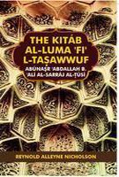 Kitab Al-Luma Fi'L-Tasawwuf of Abu Nasr Abdullah B Ali Al-Sarraj Al ...